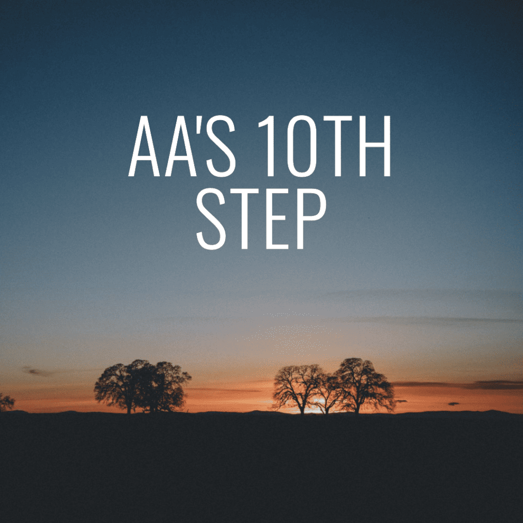 AA's 10th Step: Take a Personal Inventory