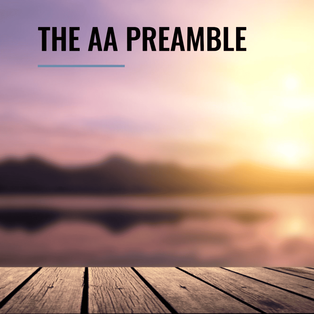 AA Preamble - Drug Rehab Utah -Liberty Addiction Recovery