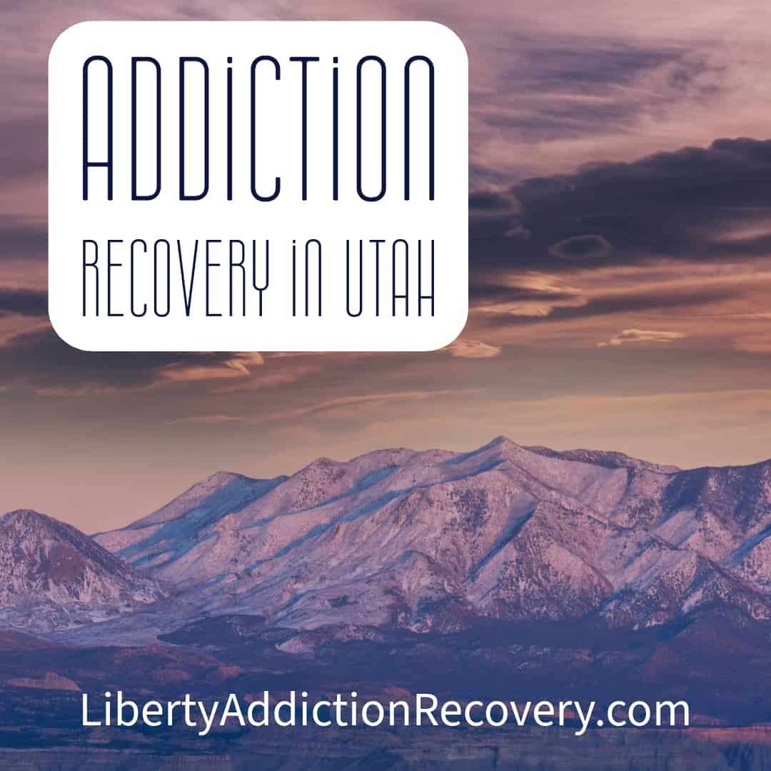 Addiction Recovery Utah: Choosing the Right Treatment - Drug Rehab Utah ...