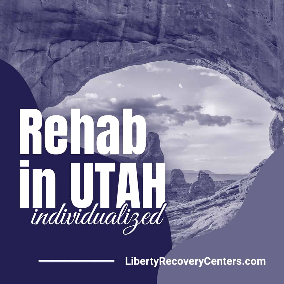 Rehabs in Utah - Drug Rehab Utah -Liberty Addiction Recovery