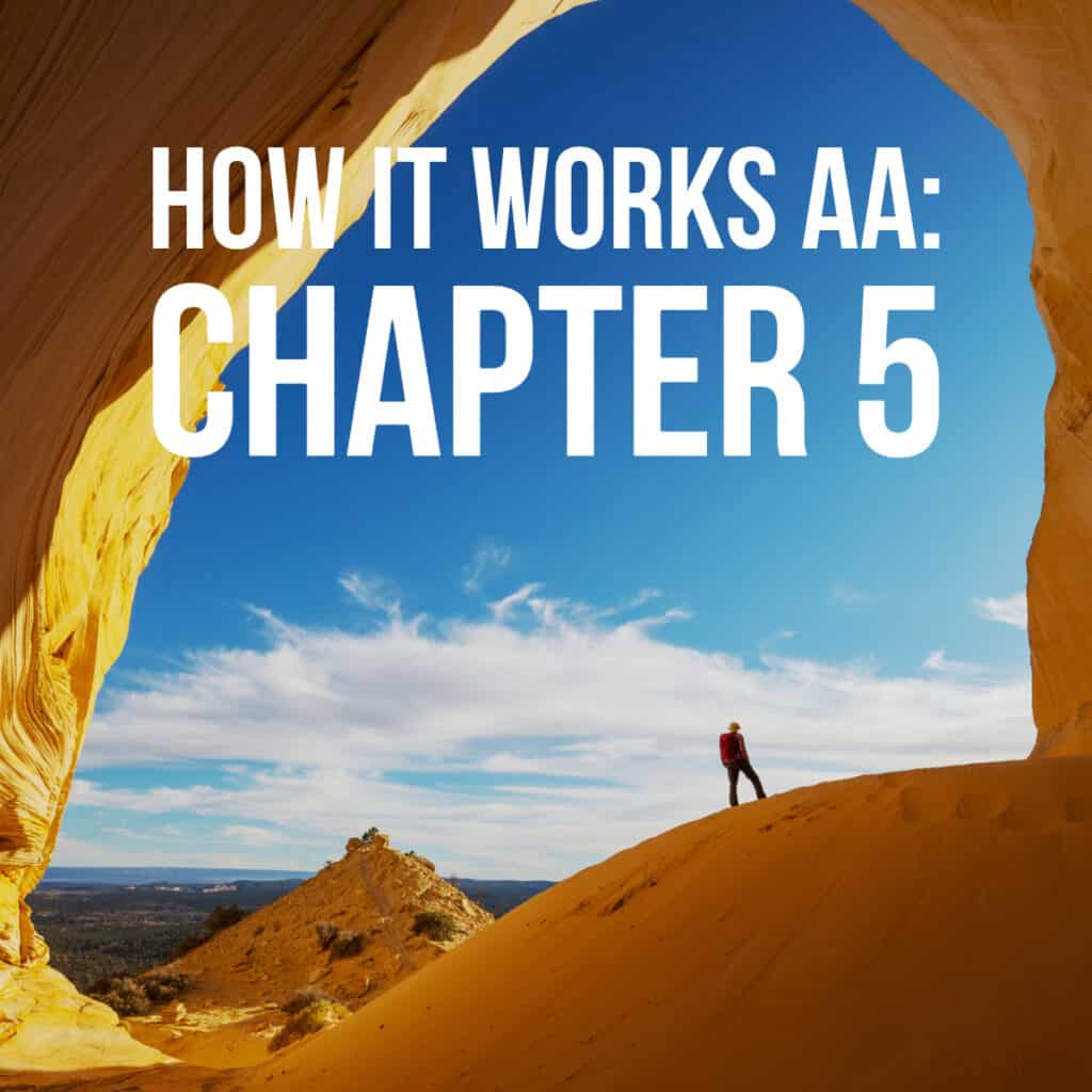 How it Works AA: Chapter 5 - Drug Rehab Utah -Liberty Addiction Recovery
