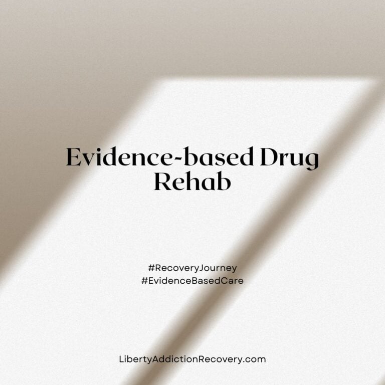 Evidence-based drug rehab in Utah - Drug Rehab Utah -Liberty Addiction Recovery